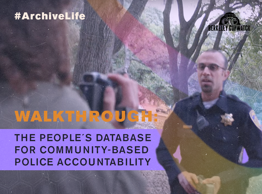 Walkthrough of the People’s Database for Community-Based Police ...